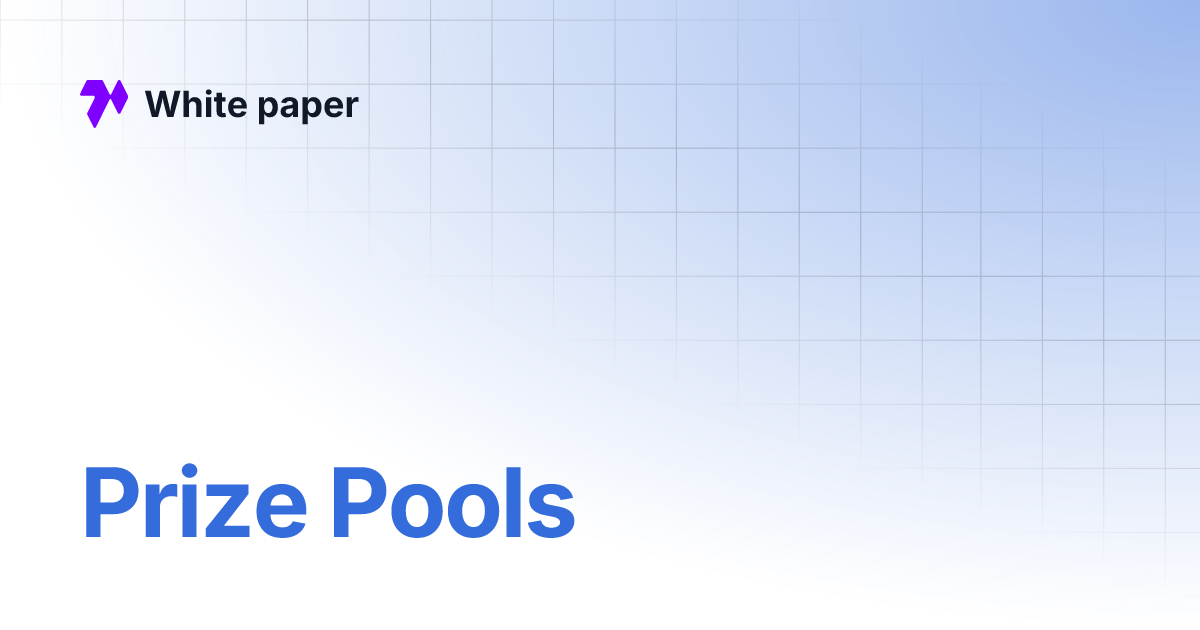 Prize Pools | White paper