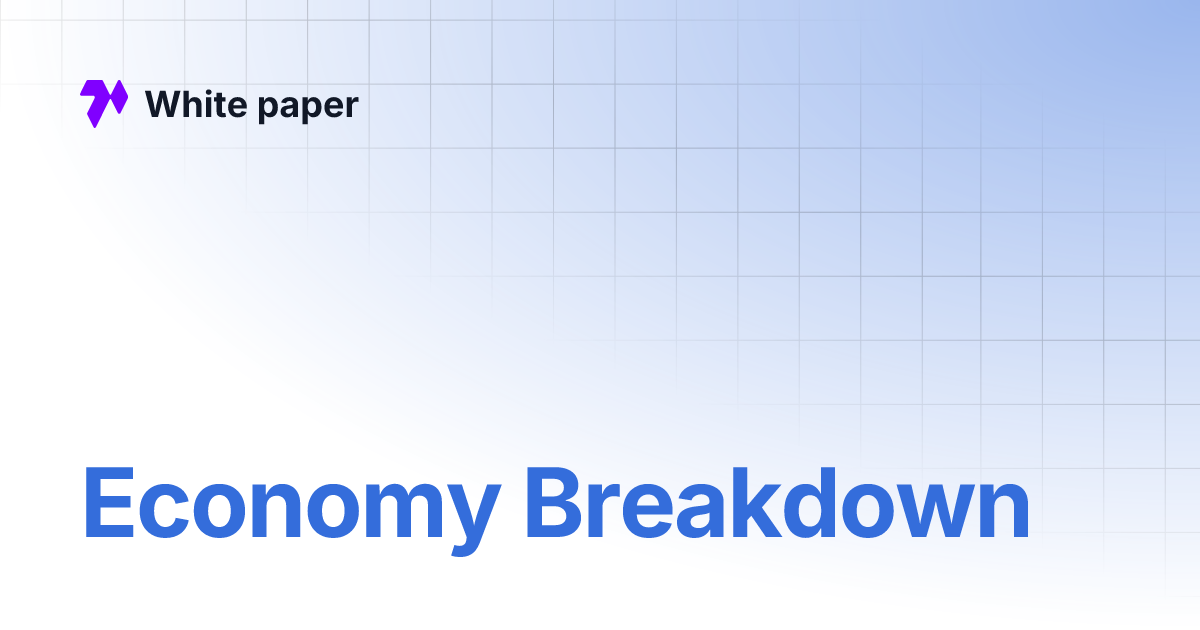 Economy Breakdown | White paper